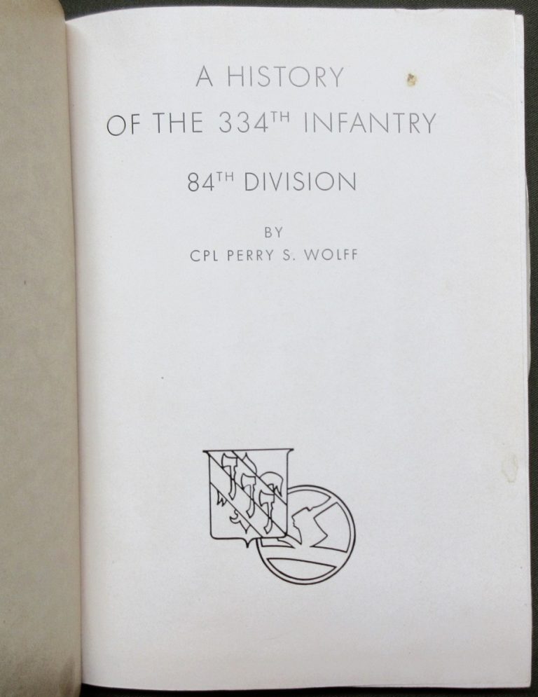 ID’D Co H 334th Infantry Regt- 84th “Railsplitters” ID’d Grouping SOLD ...
